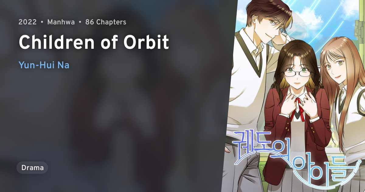 Gwedoui Aideul (Children of Orbit) · AniList