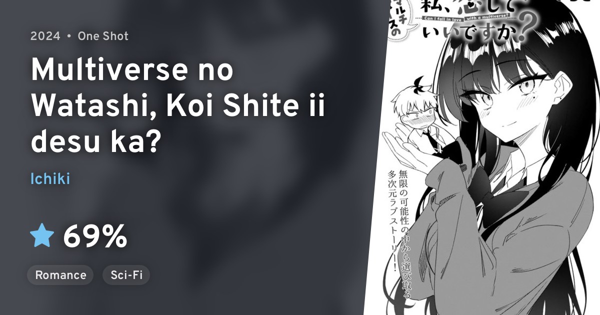 Multiverse no Watashi, Koi Shite ii desu ka? · AniList