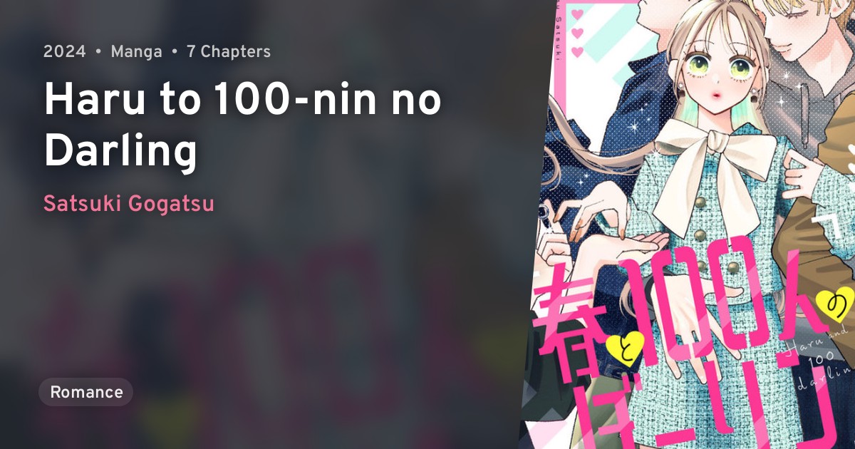 Haru to 100-nin no Darling · AniList