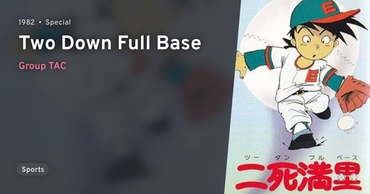 Two Down Full Base · AniList