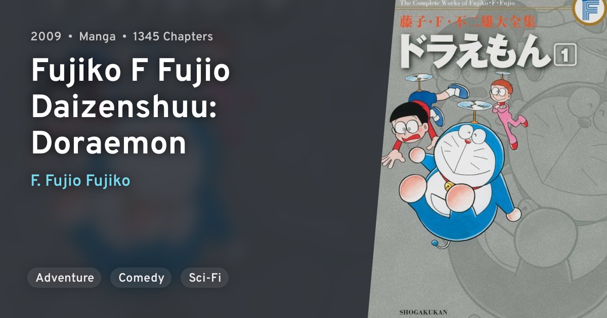 Fujiko F Fujio Daizenshuu: Doraemon · AniList