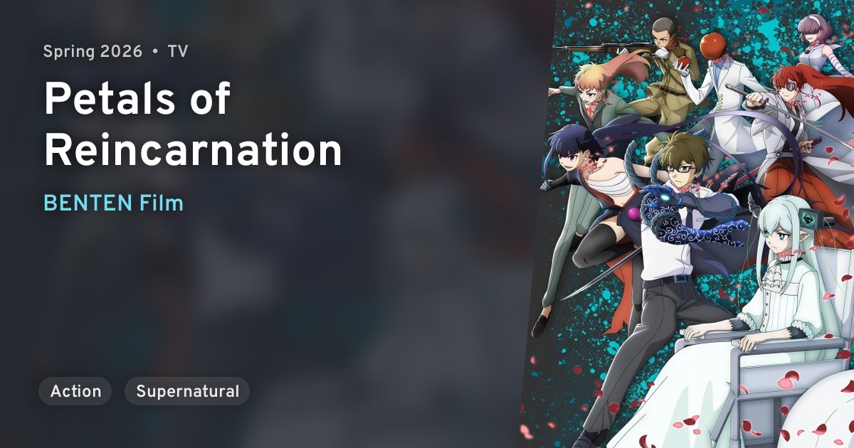 Reincarnation no Kaben (Petals of Reincarnation) · AniList
