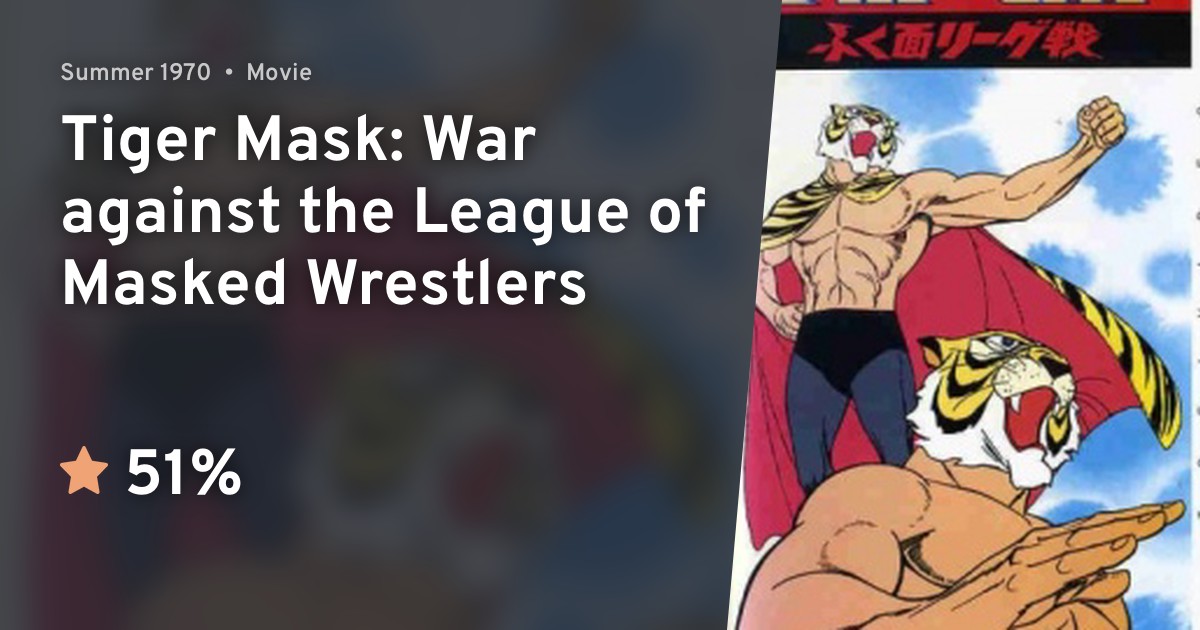 Tiger Mask Fuku Men League Sen (Tiger Mask: War against the League of ...