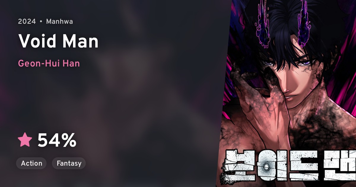 Voidman (Void Man) · AniList