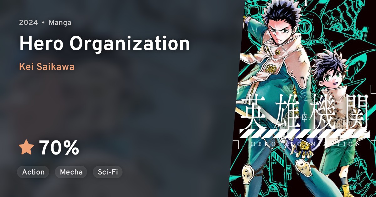 Eiyuu Kikan (Hero Organization) · AniList