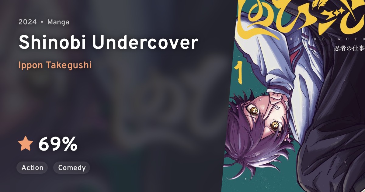 Shinobigoto (Shinobi Undercover) · AniList