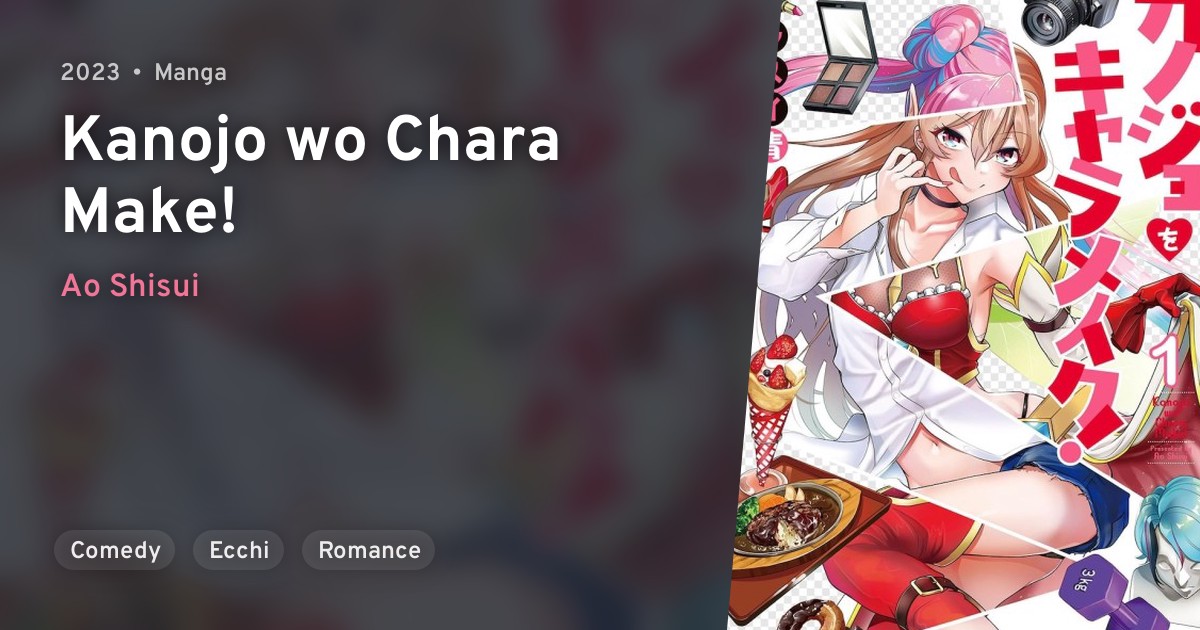 Kanojo wo Chara Make! · AniList