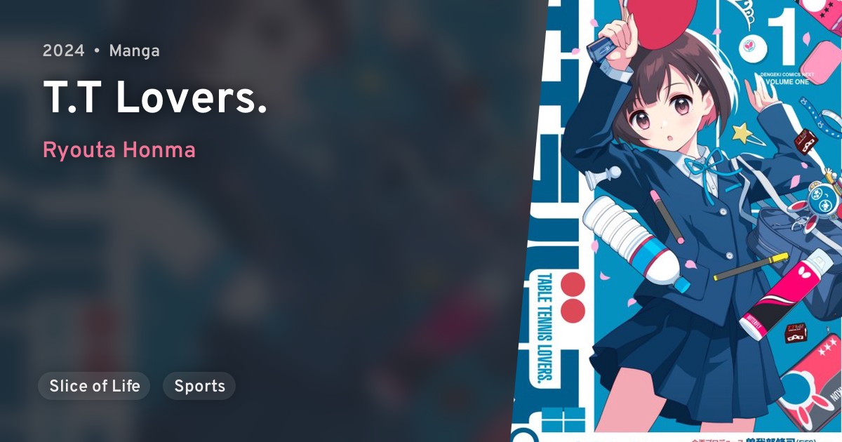 T.T Lovers. · AniList