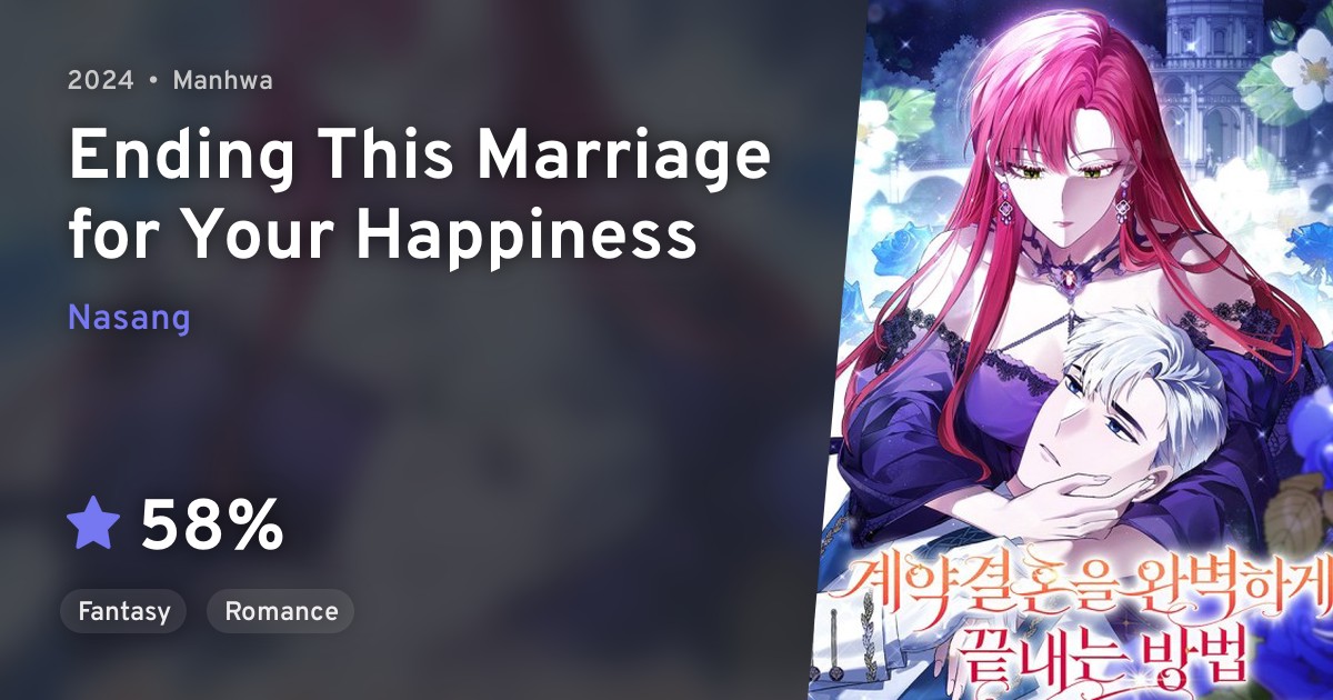 Gyeyak Gyeolhoneul Wanbyeokage Kkeunnaeneun Bangbeop (Ending This Marriage for Your Happiness ...