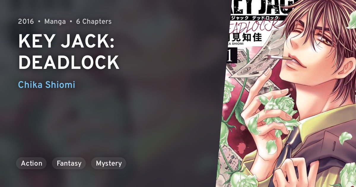 KEY JACK: DEADLOCK · AniList
