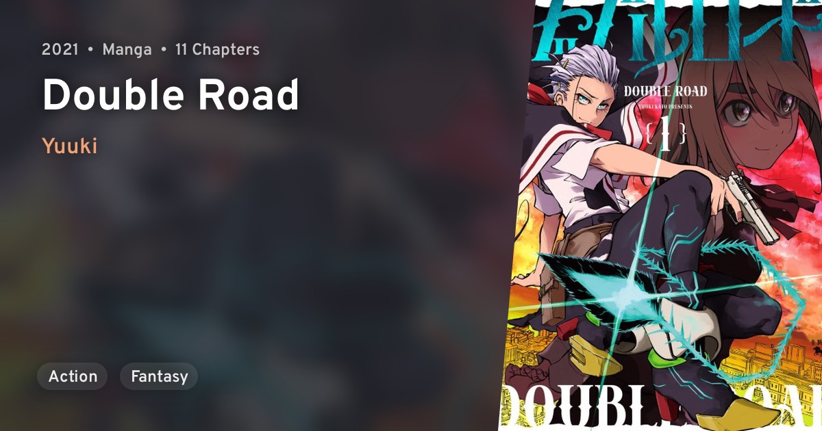 Double Road · AniList