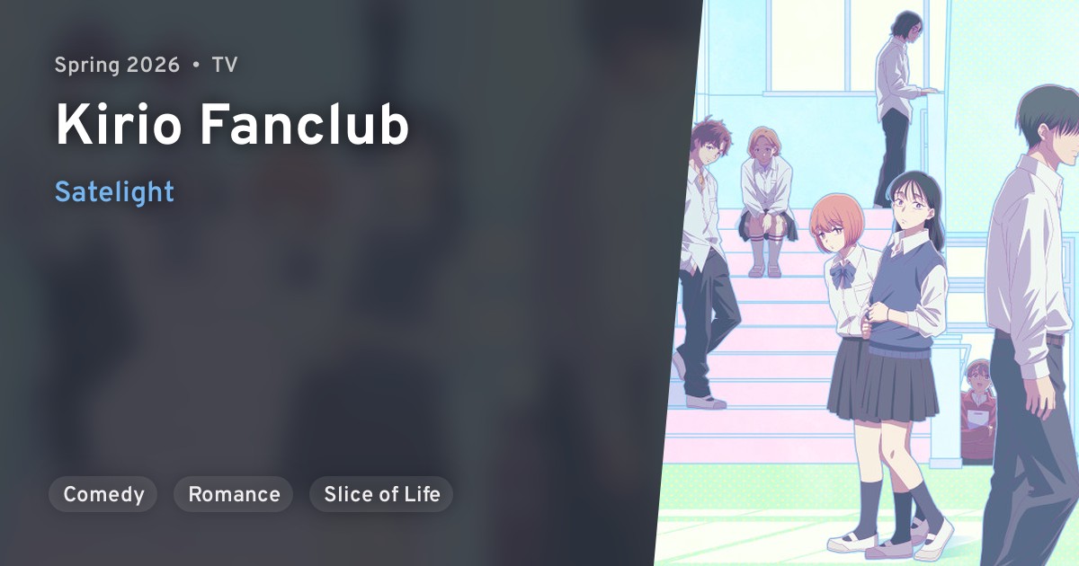 Kirio Fanclub · AniList