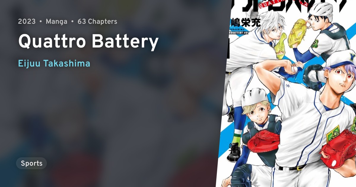 Quattro Battery · AniList