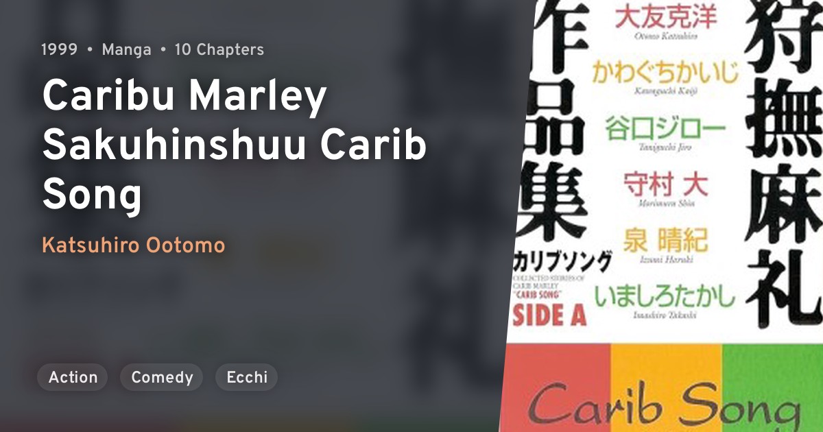 Caribu Marley Sakuhinshuu Carib Song · AniList