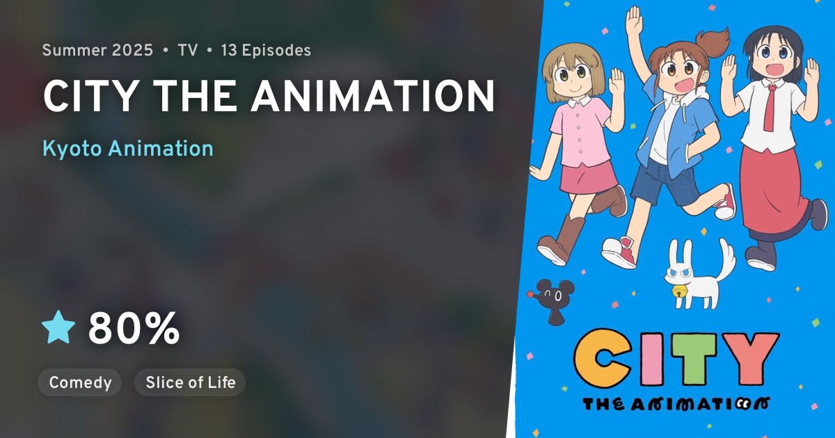CITY THE ANIMATION · AniList
