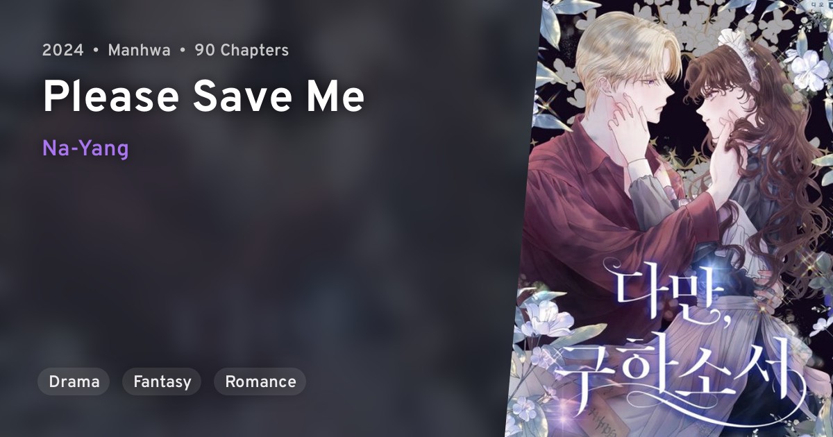 Daman, Guhasoseo (Please Save Me) · AniList