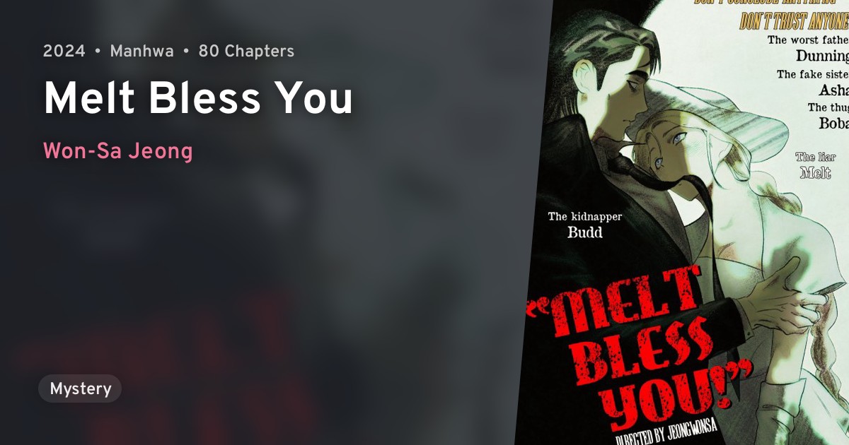 Melt Bless You · AniList