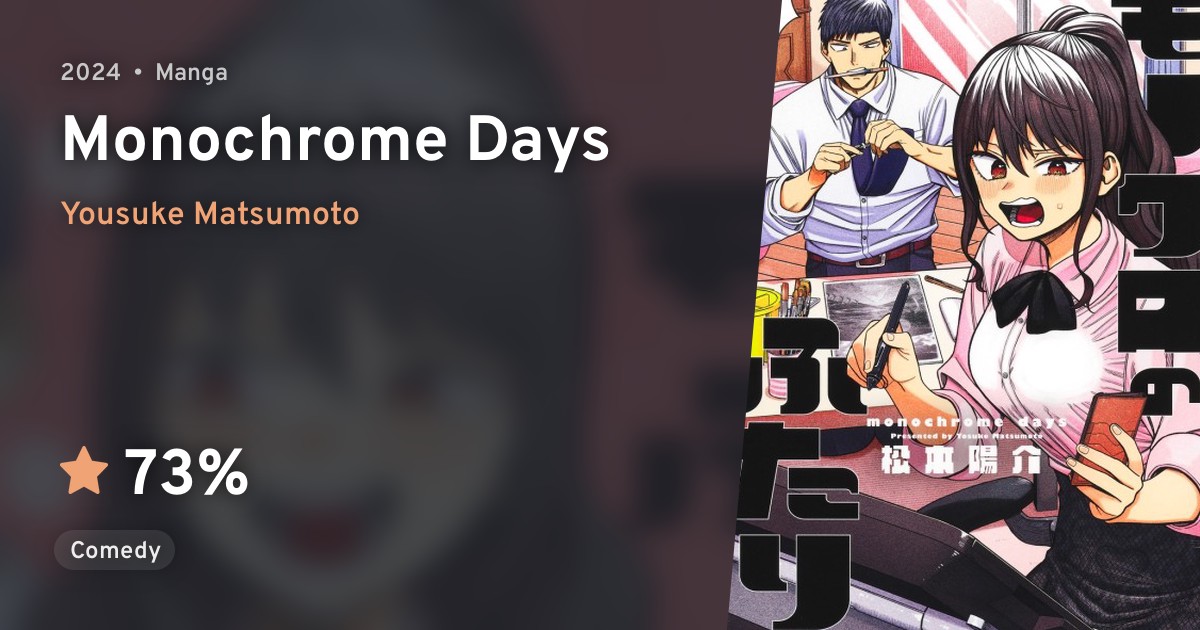 Monochrome no Futari (Monochrome Days) · AniList