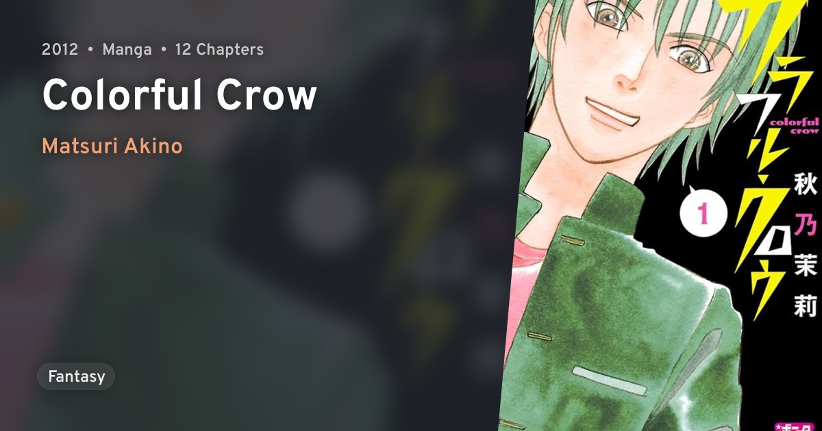 Colorful Crow · AniList