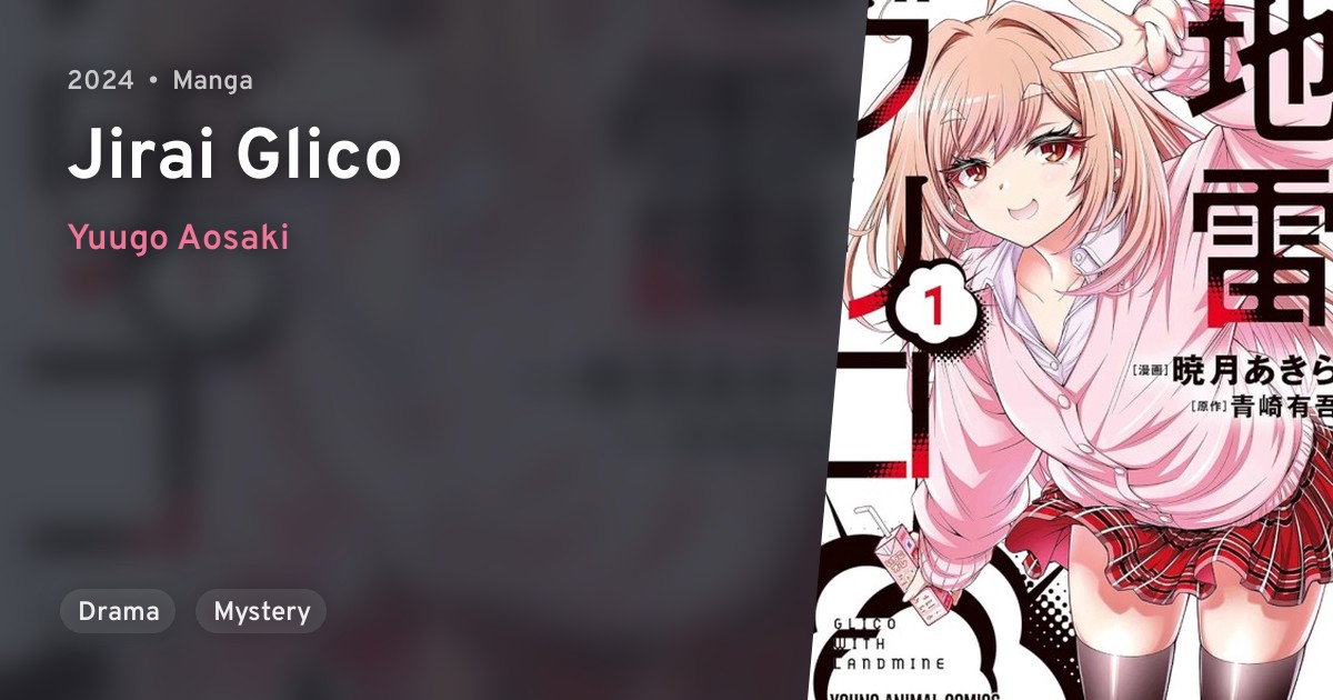 Jirai Glico · AniList