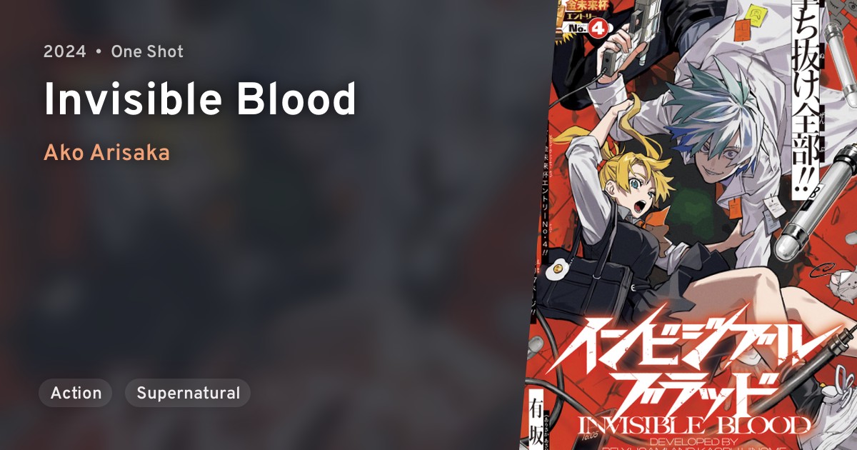 Invisible Blood · AniList