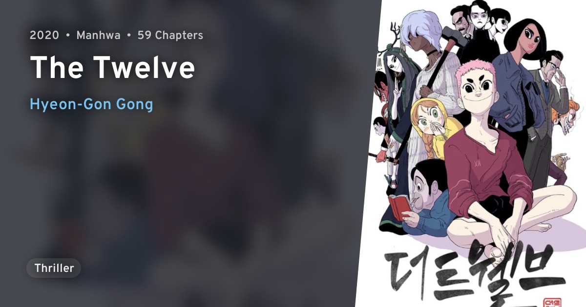 The Twelve · AniList