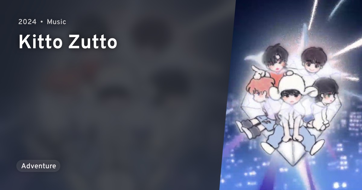 Kitto Zutto · AniList