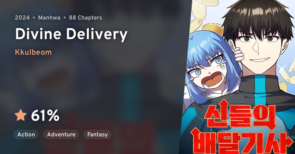 Sindeurui Baedalgisa (Divine Delivery) · AniList