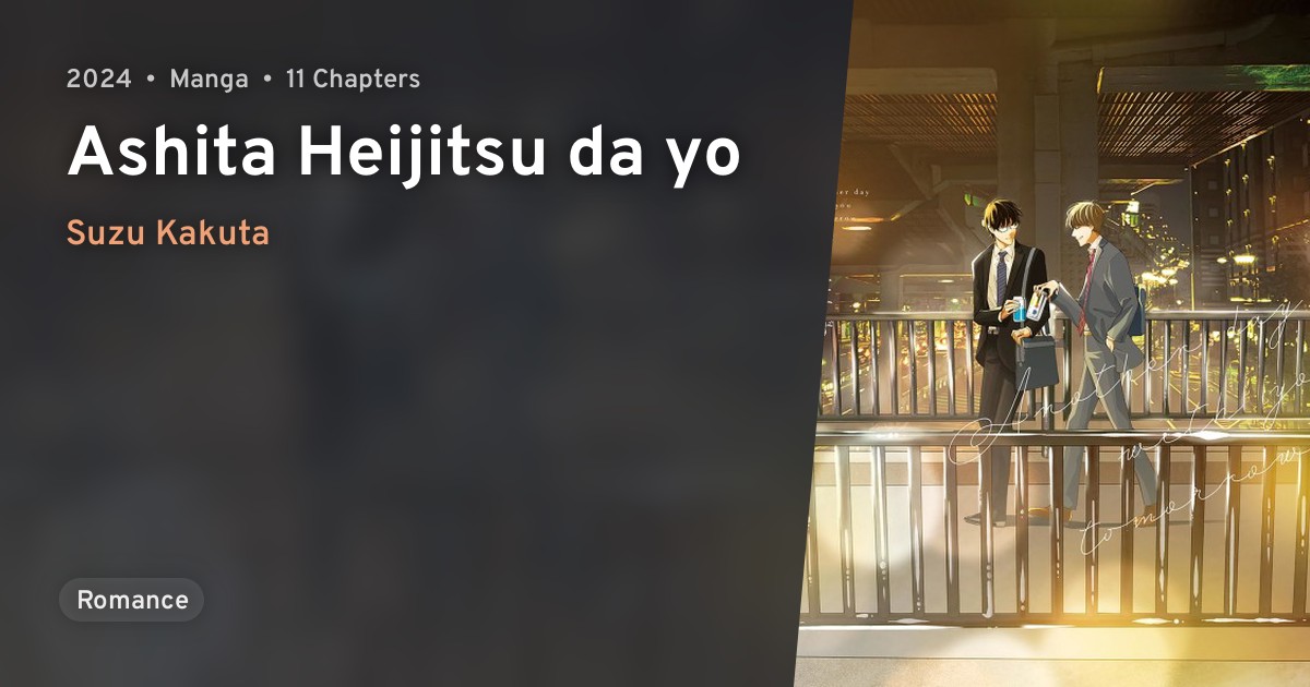 Ashita Heijitsu da yo · AniList