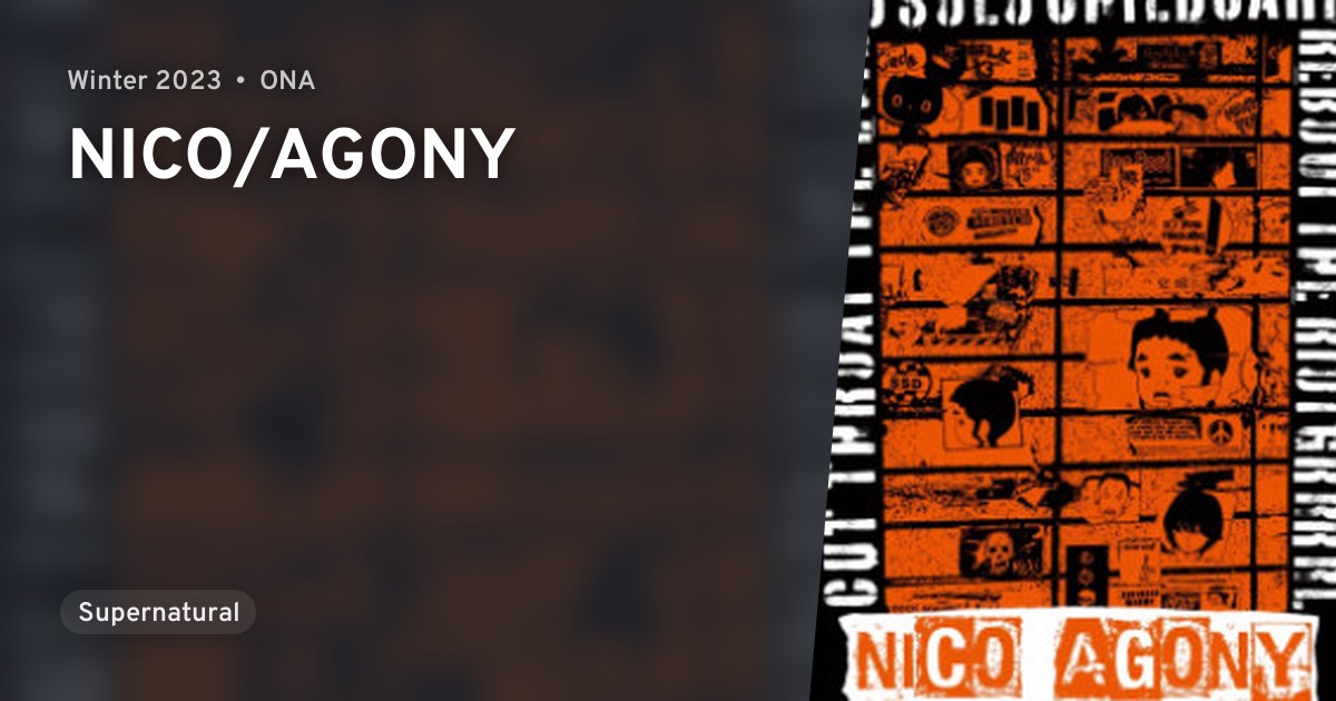 NICO/AGONY · AniList