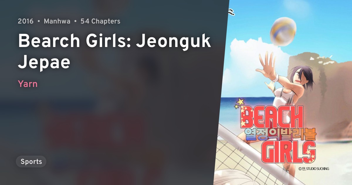 Bearch Girls: Jeonguk Jepae · AniList