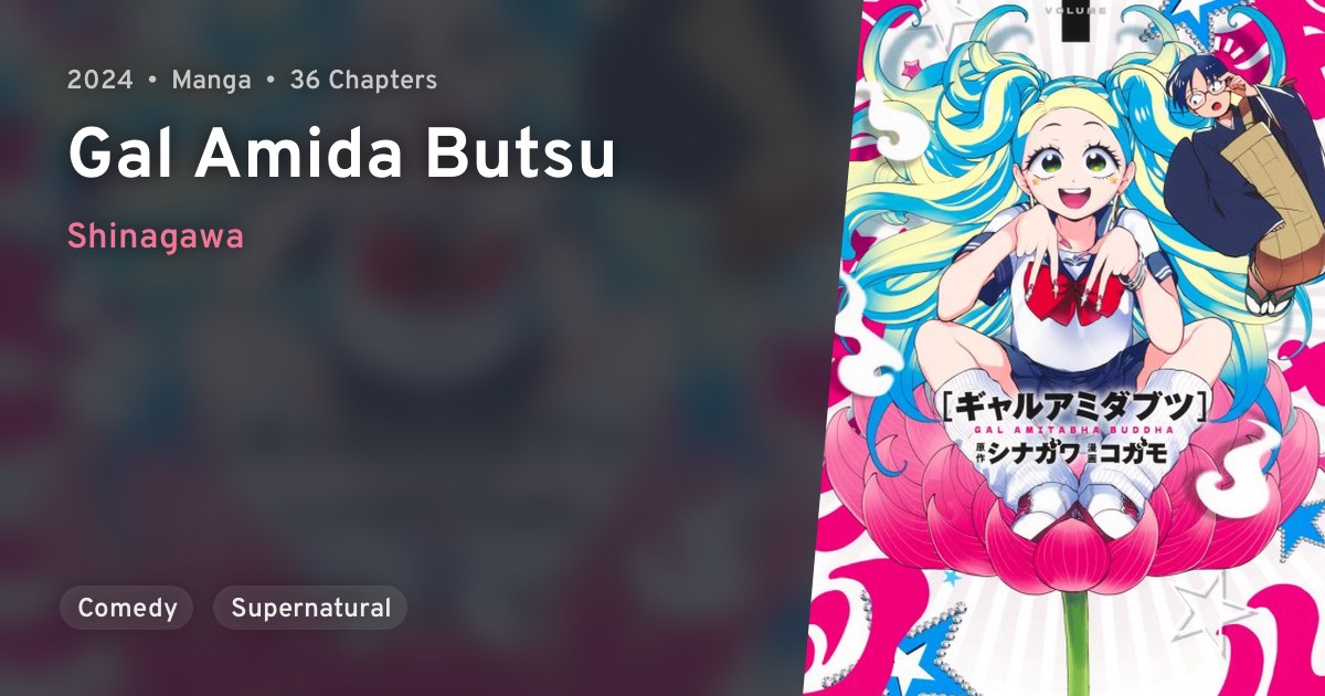 Gal Amida Butsu · AniList