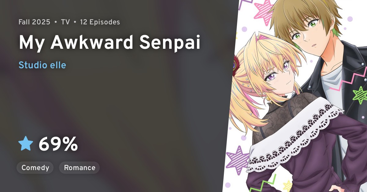 Bukiyou na Senpai. (My Awkward Senpai) · AniList