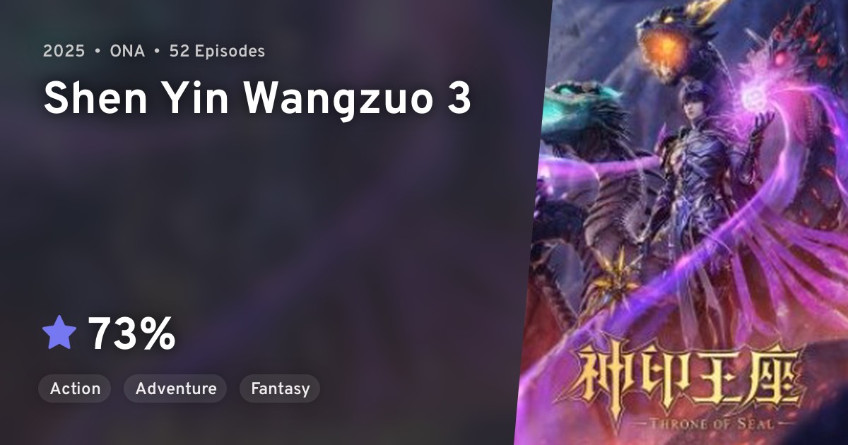 Shen Yin Wangzuo 3 · AniList