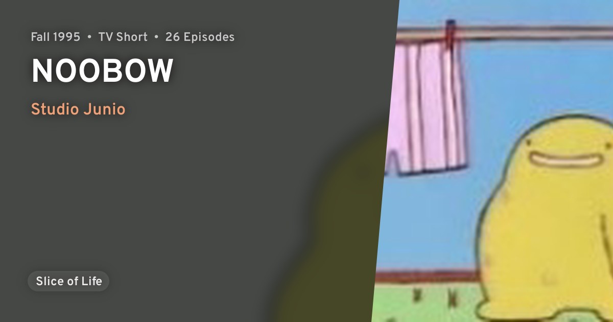 NOOBOW · AniList