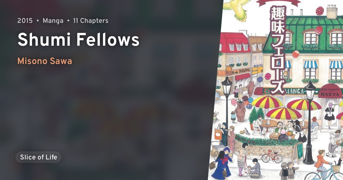 Shumi Fellows · AniList