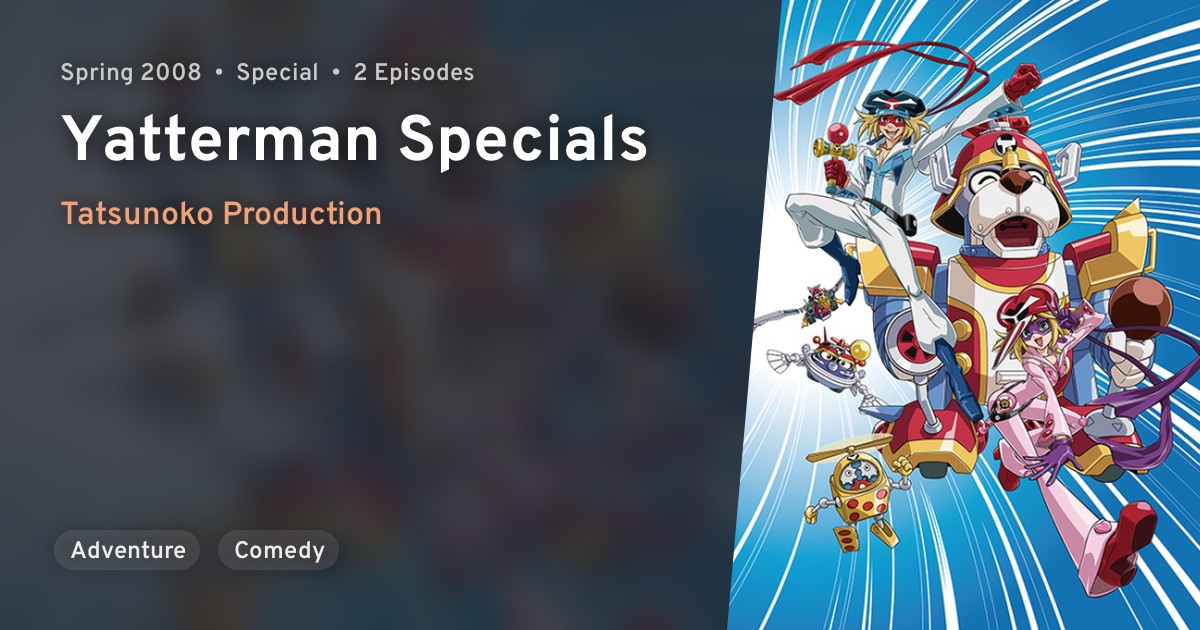 Yatterman Specials · AniList