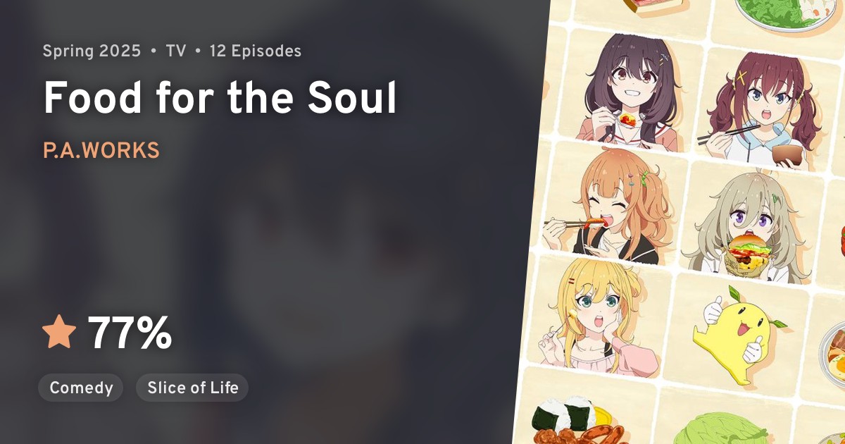 Hibi wa Sugiredo Meshi Umashi (Food for the Soul) · AniList