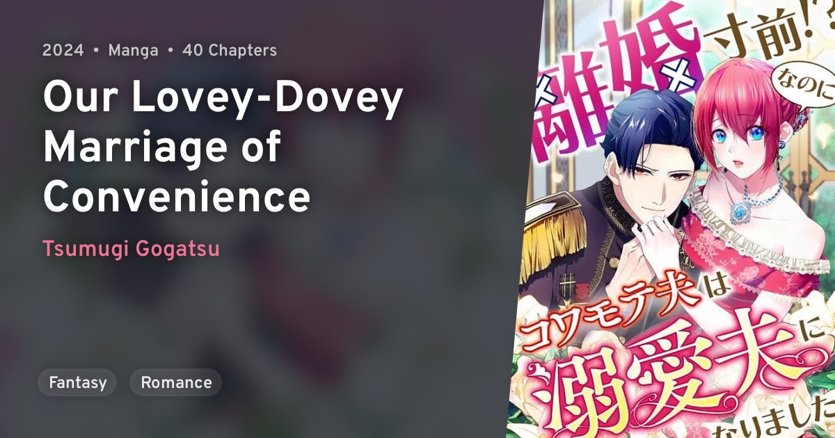 Rikon Sunzen!? Nanoni Kowamote Otto wa Dekiai Otto ni Narimashita (Our Lovey-Dovey Marriage of ...