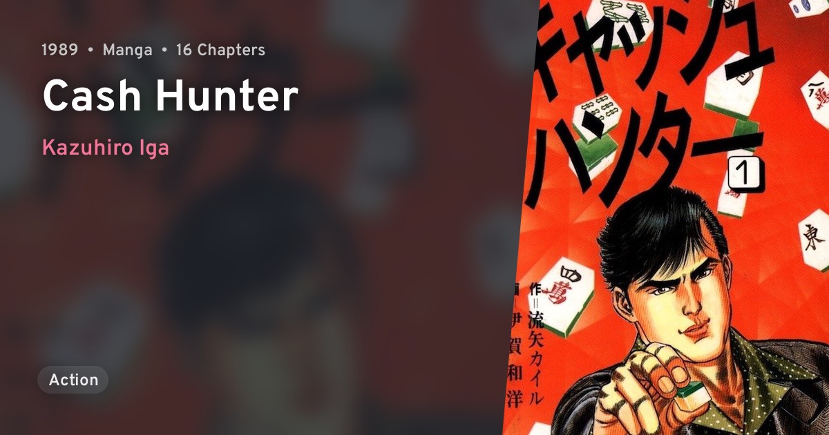Cash Hunter · AniList