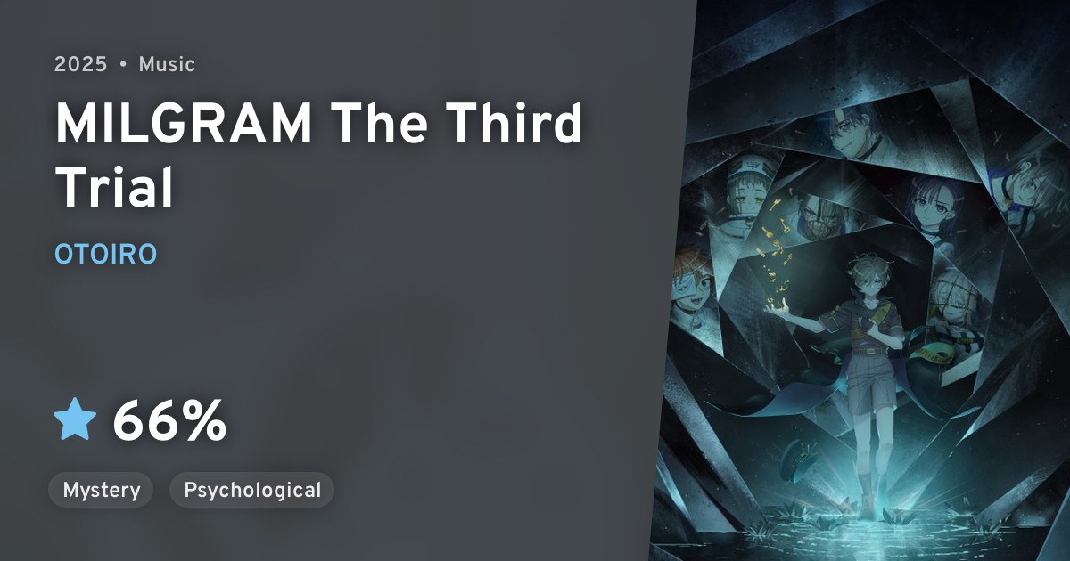 MILGRAM Third Season (MILGRAM The Third Trial) · AniList