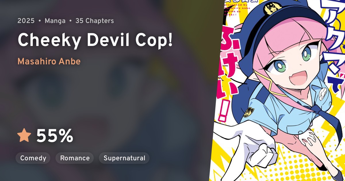 Akuma de Fukei! (Cheeky Devil Cop!) · AniList