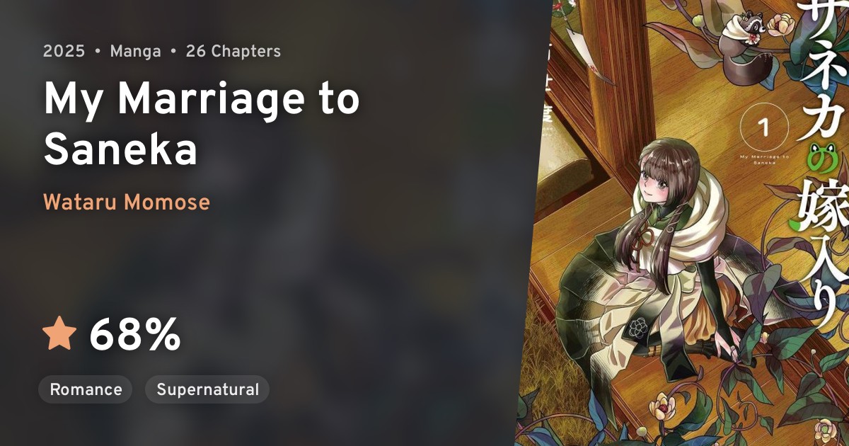 Saneka no Yomeiri (My Marriage to Saneka) · AniList