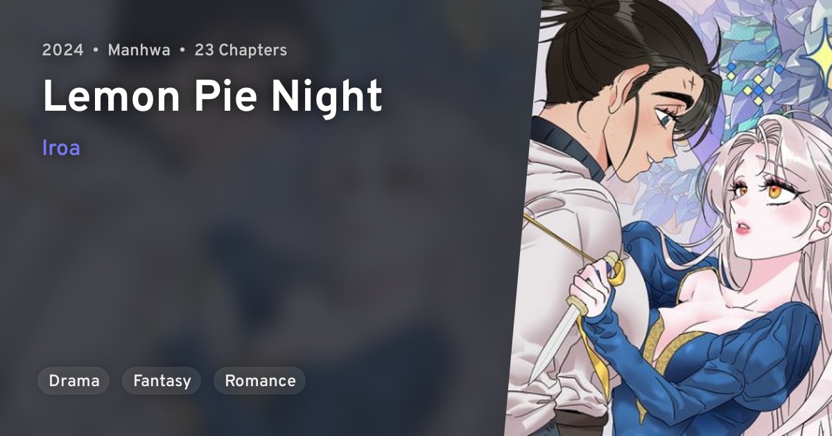 Lemon Pie Night · AniList