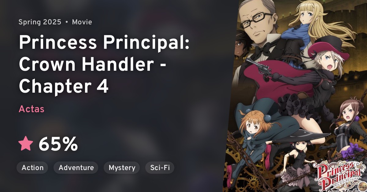 Princess Principal: Crown Handler - Chapter 4 · AniList