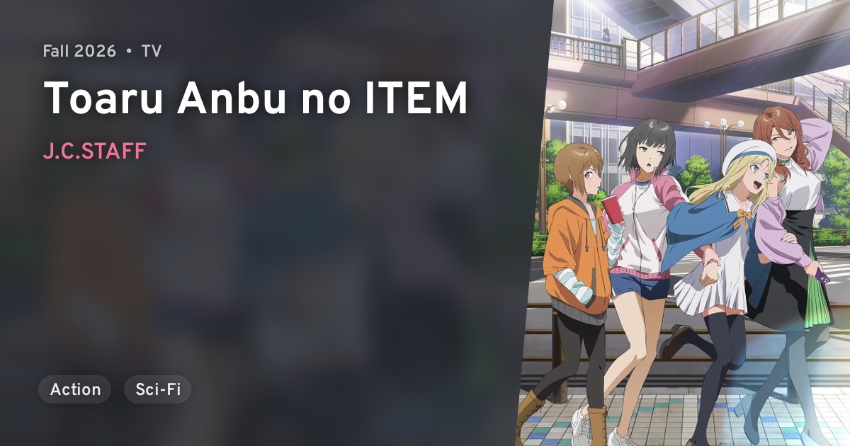 Toaru Anbu no ITEM · AniList
