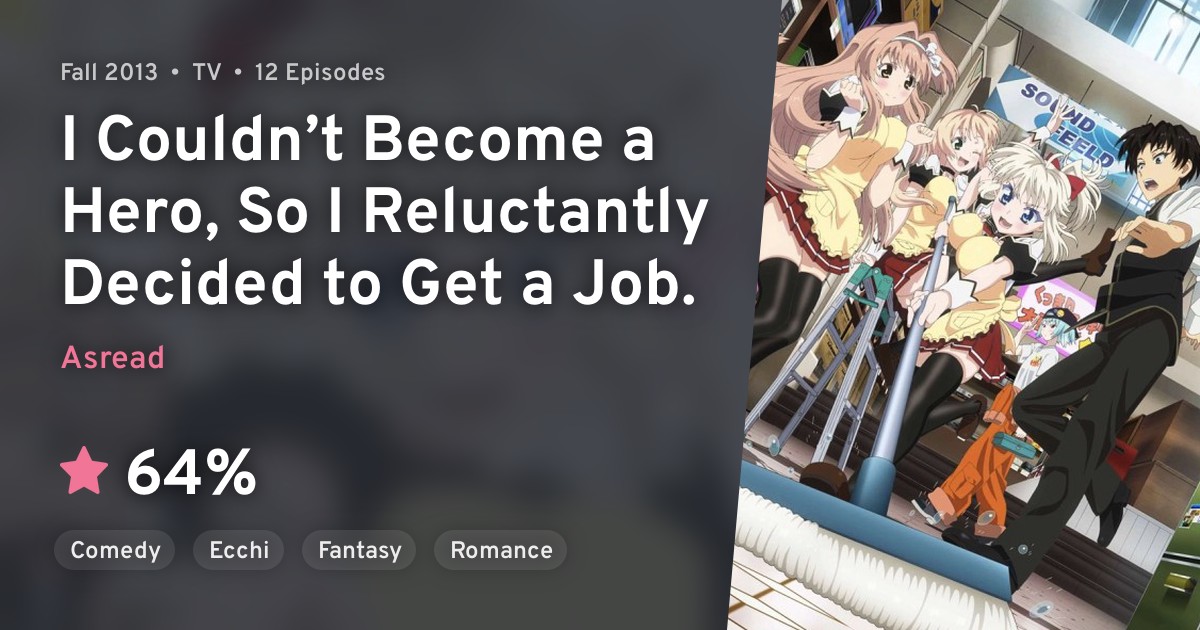 Yuusha ni Narenakatta Ore wa Shibushibu Shuushoku wo Ketsui Shimashita ...