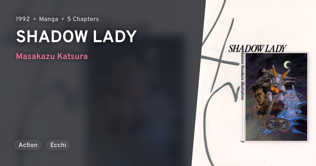 SHADOW LADY · AniList