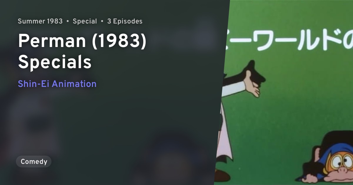 Perman (1983) Specials · AniList