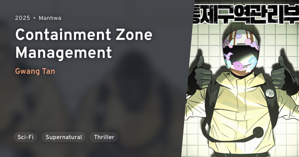 Tongjeguyeokgwallibu (Containment Zone Management) · AniList
